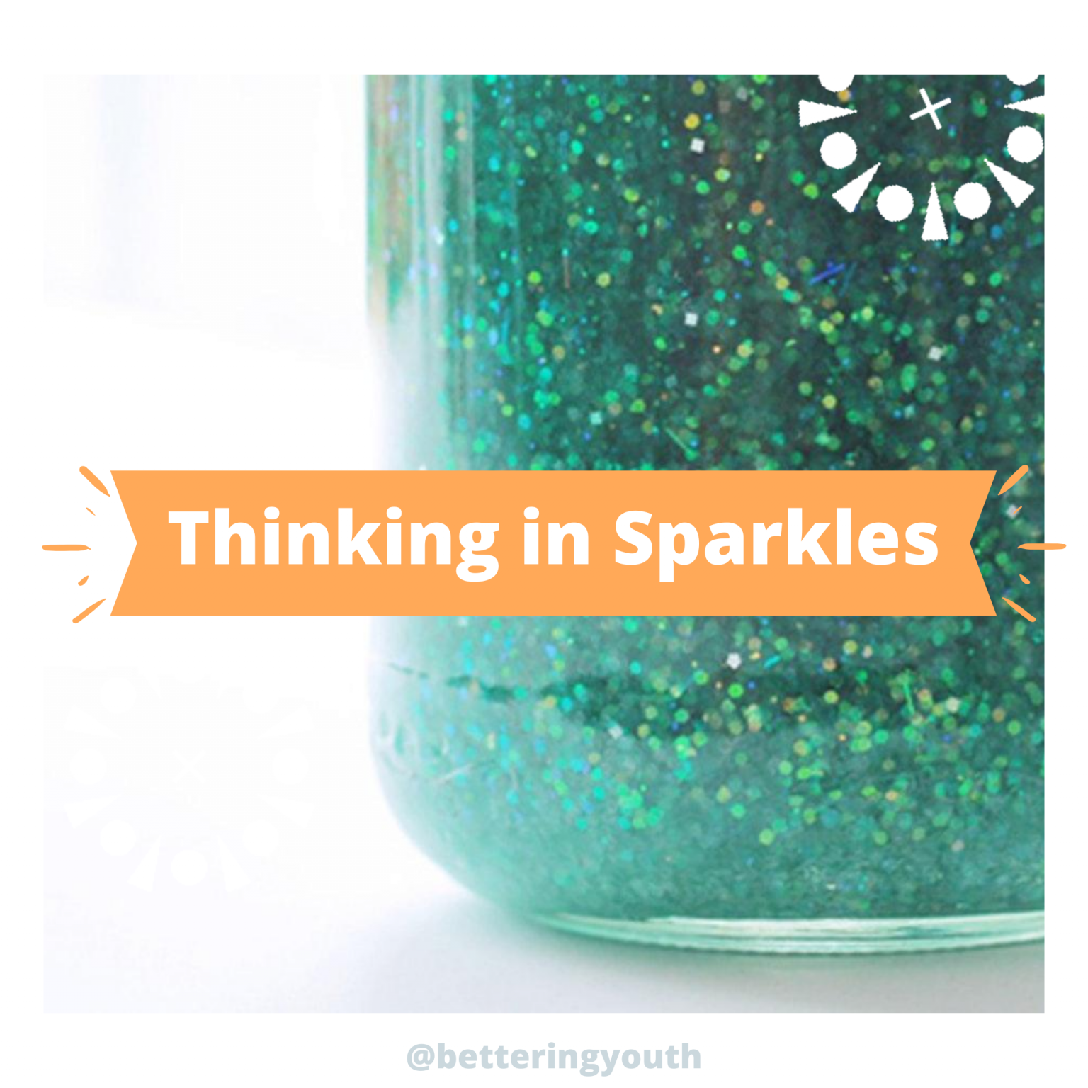How to make a Mindfulness Glitter Jar - Bettering Youth