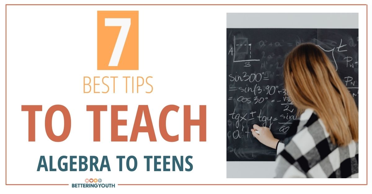 How to Teach Algebra in Middle School - Bettering Youth